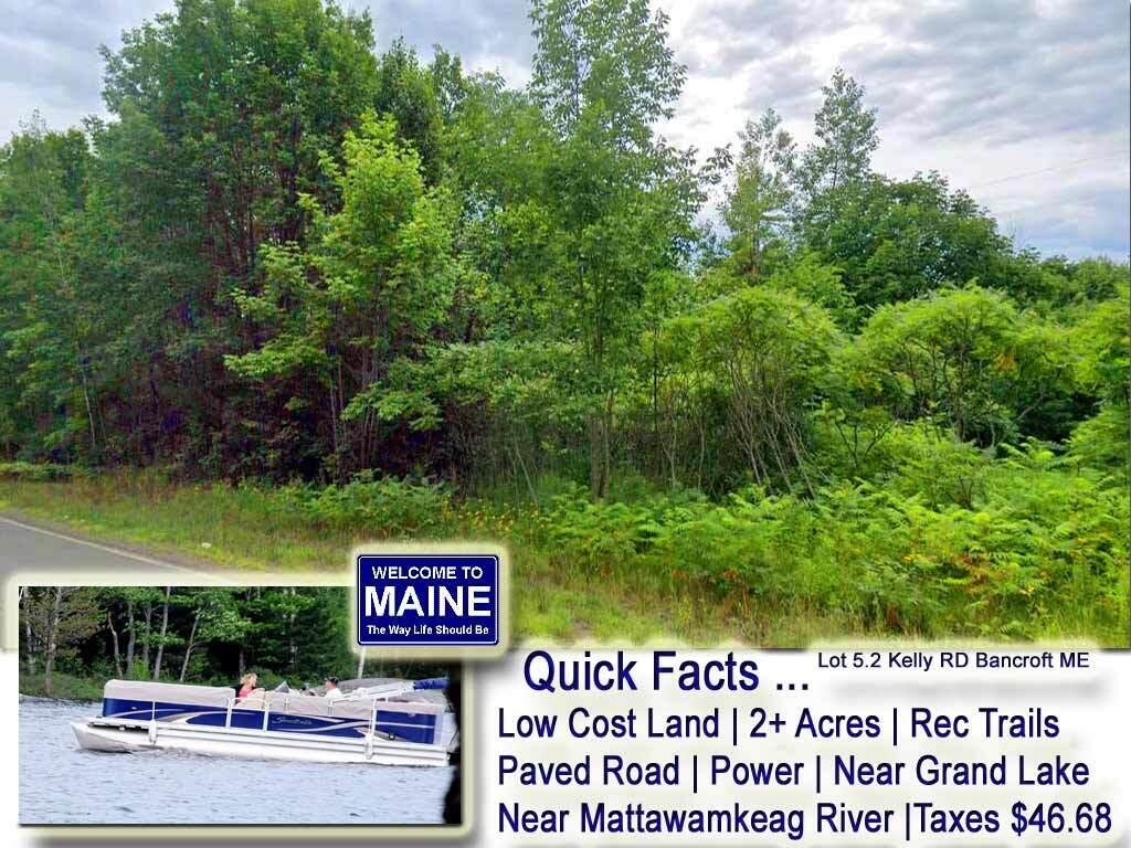 Lot 5.2 Kelly Road, Bancroft, ME 04497 | 1581784 | Realty of Maine